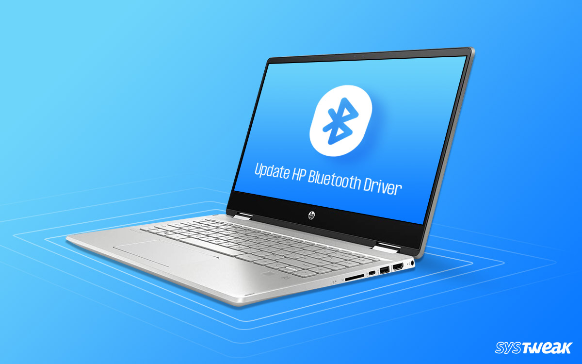 How To Download and Update HP Bluetooth Driver- Windows 11, 10