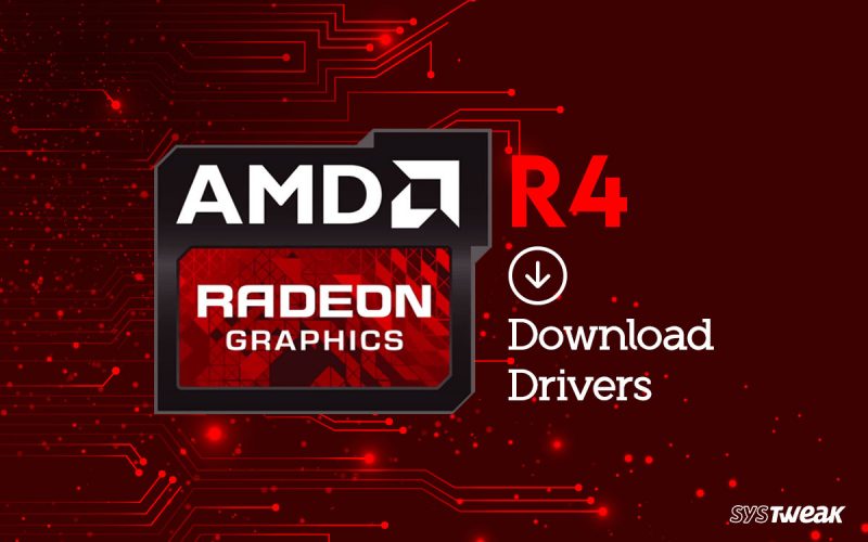 How To Download AMD Radeon r4 Graphics Driver On Windows