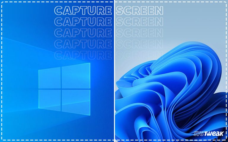 How to Capture Screen In Windows 11,10