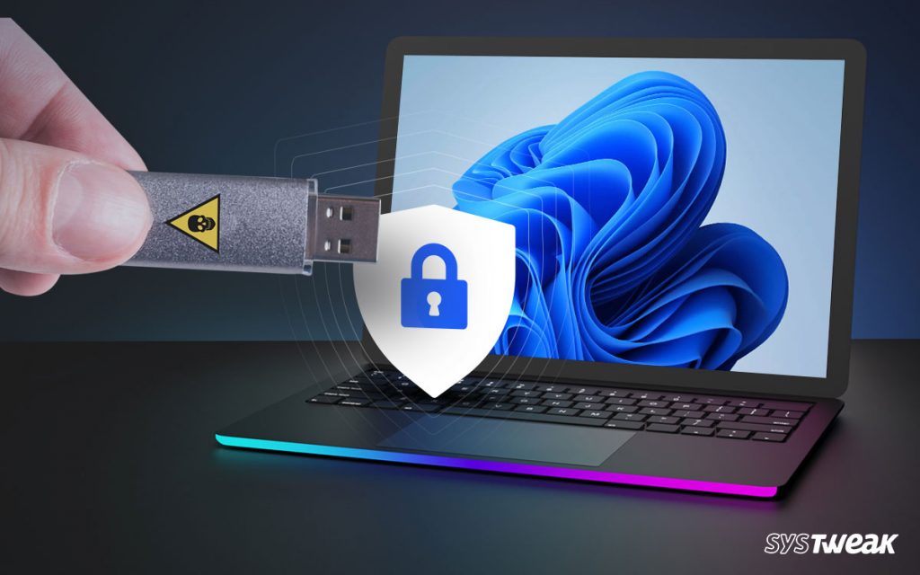 How To Protect Computers from Infected USB Devices