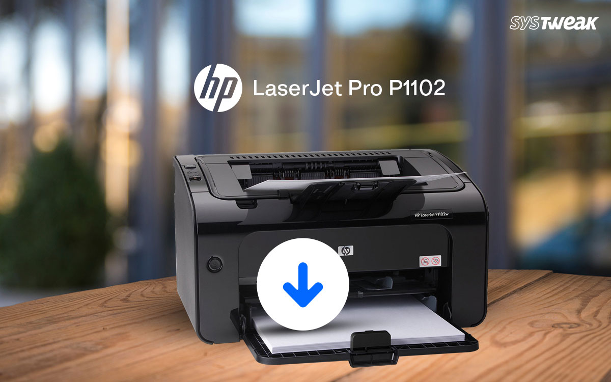 How To Download HP LaserJet Pro P1102 Printer Drivers