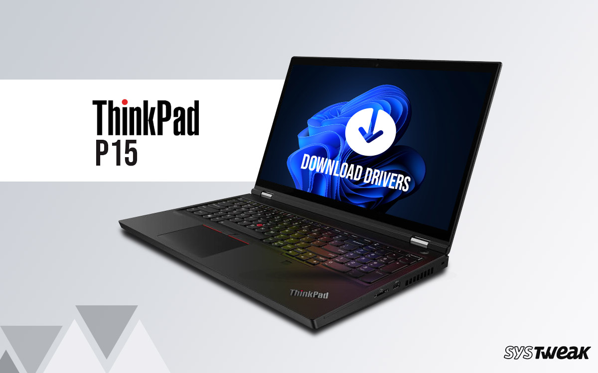 How To Download Lenovo ThinkPad p15 Drivers