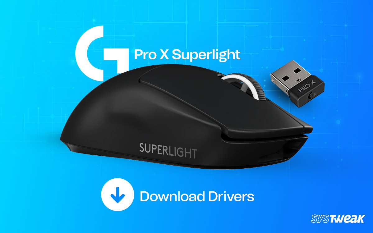 Download Logitech G Pro X Superlight Wireless Gaming Mouse Drivers
