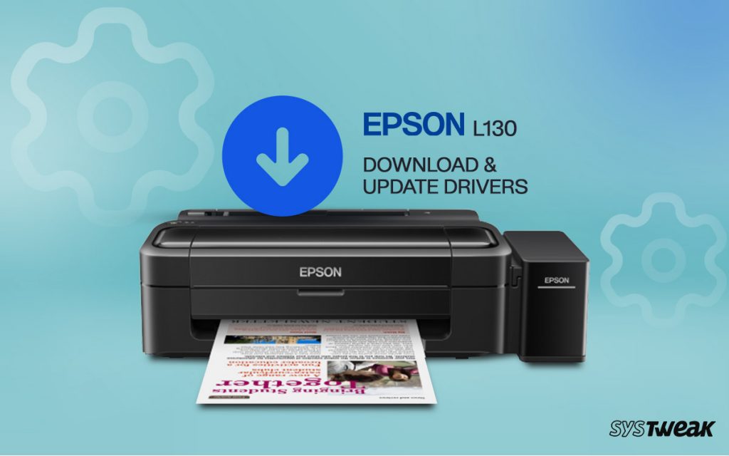 How to Update and Download Epson L130 Printer Driver