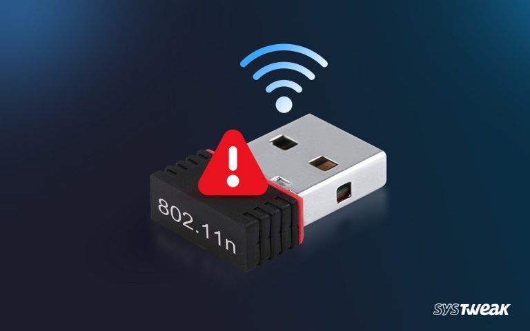 USB Wi-Fi Adapter Not Working - How to Fix The Issue