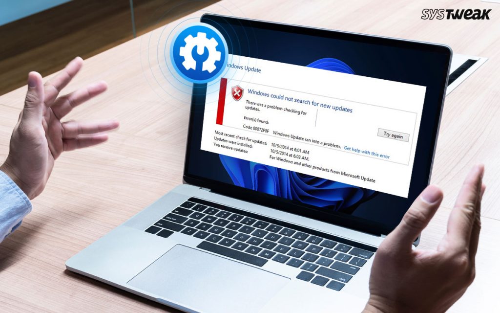 How To Fix Error Code 0x80072f8f - Windows 11/10