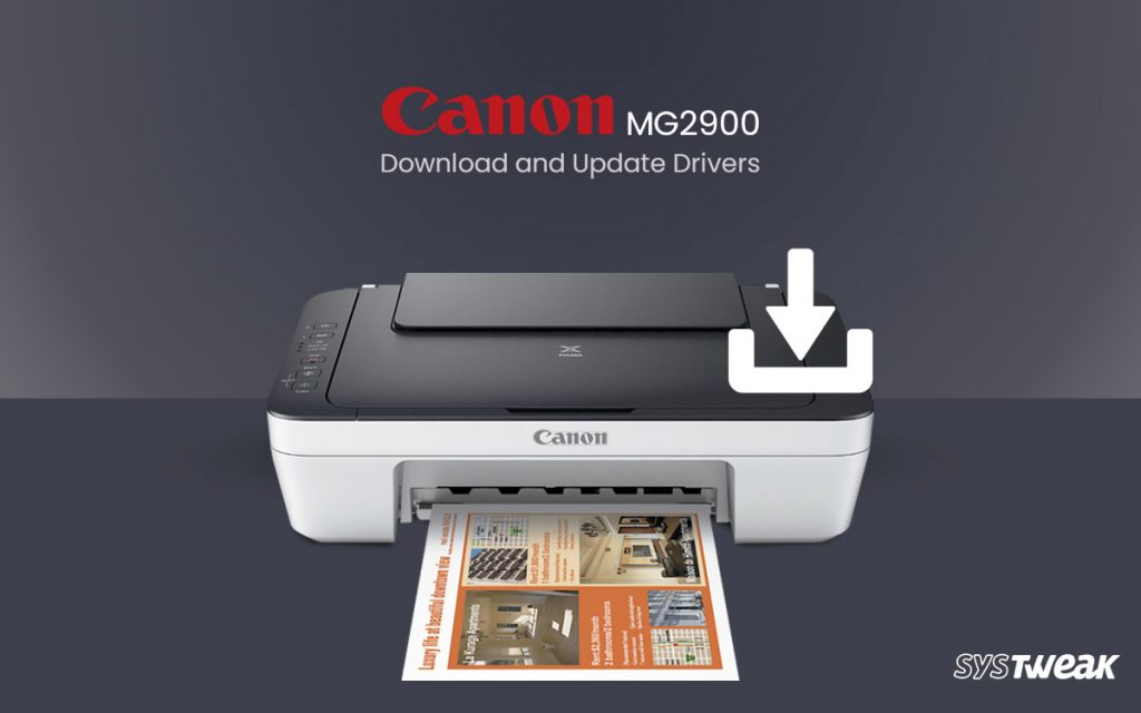 Guide To Download And Update Canon MG2900 Driver