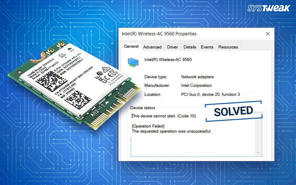 How Do I fix My Intel Wireless AC 9560 Not Working (Code 10 )