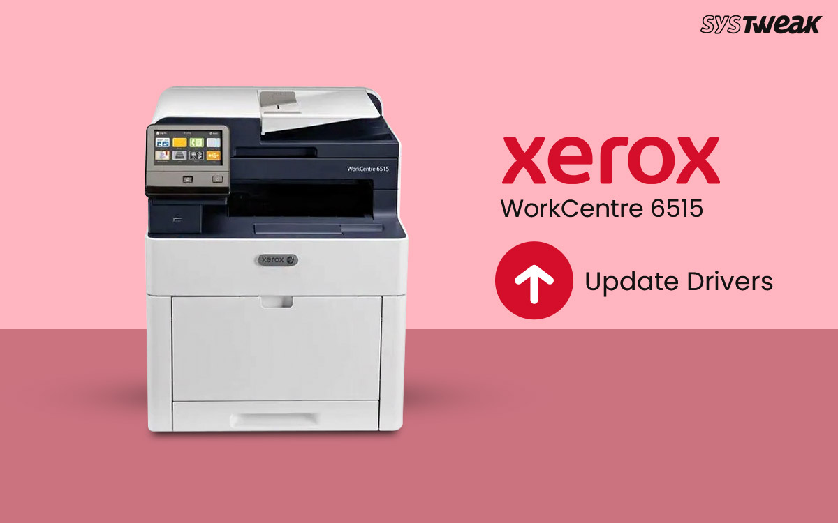 How To Update Your Xerox WorkCentre 6515 Driver