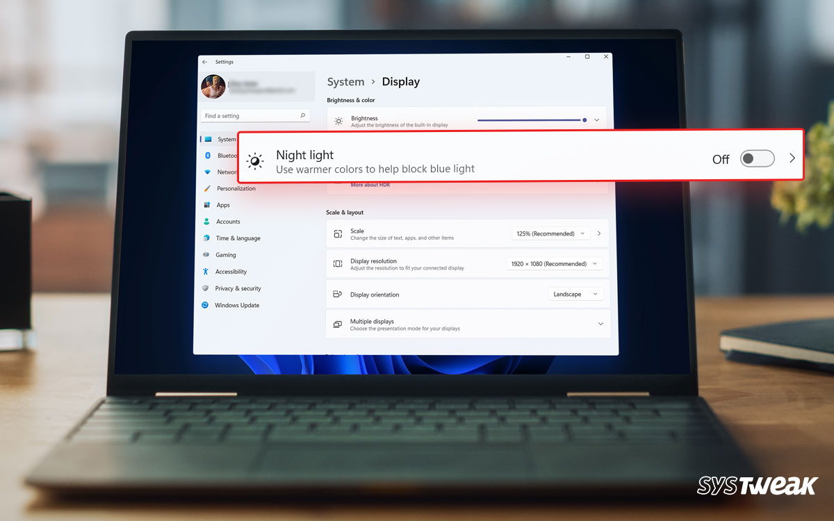 [Fix] Night Light Not Working on Windows 10/11