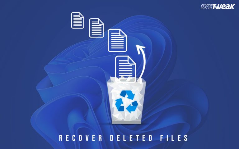 How to Recover Deleted Files