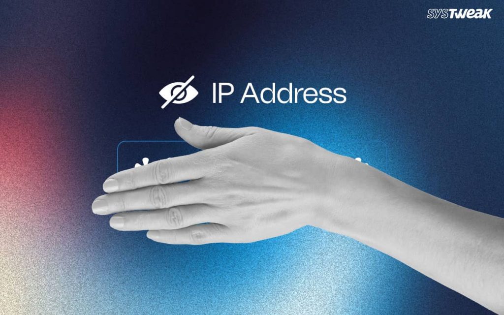 Ways to Hide Your IP Address - Free & Paid Methods!