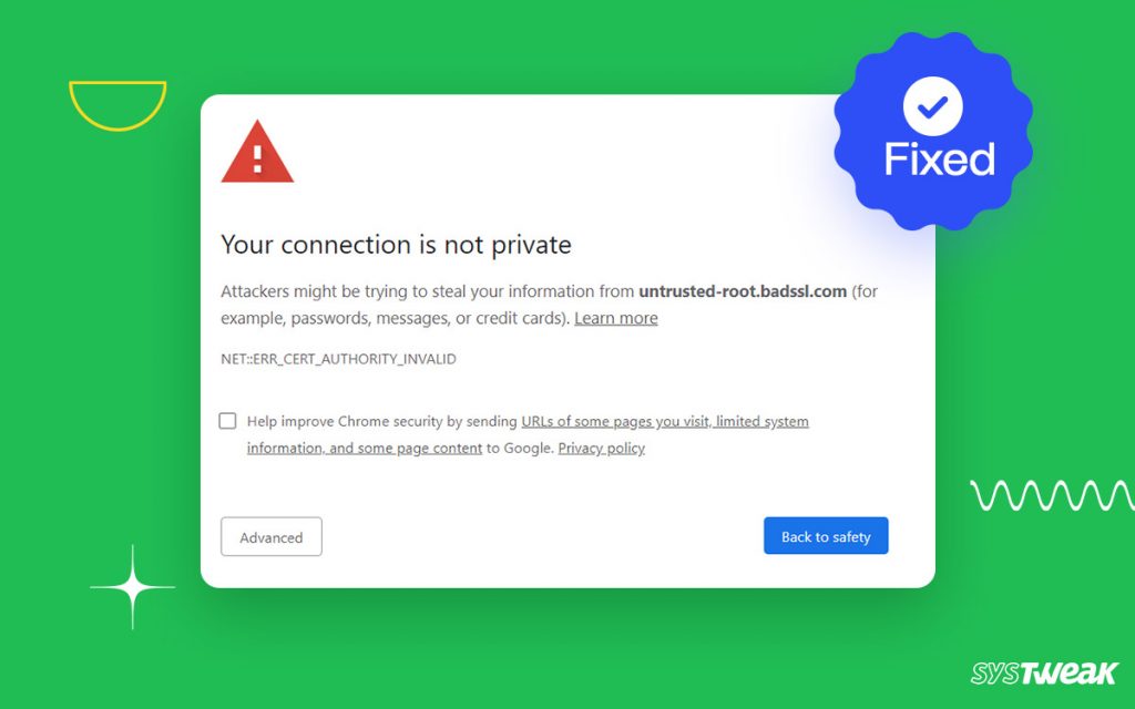 Your Connection Is Not Private” How To Fix It For All Browsers