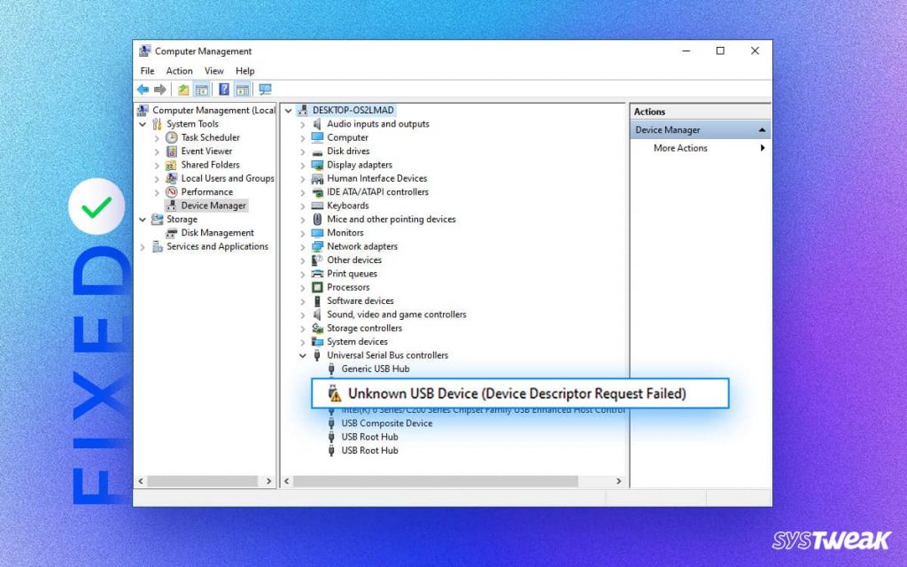 Fix - Device Descriptor Request Failed (Unknown USB Device) Error