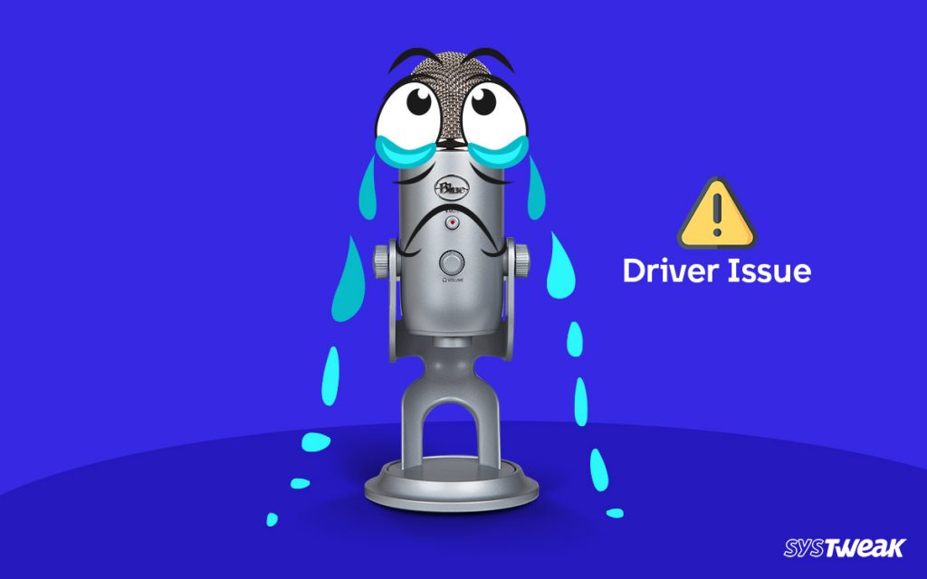 Fixed - Blue Yeti Microphone Driver Not Detected Windows 11/10
