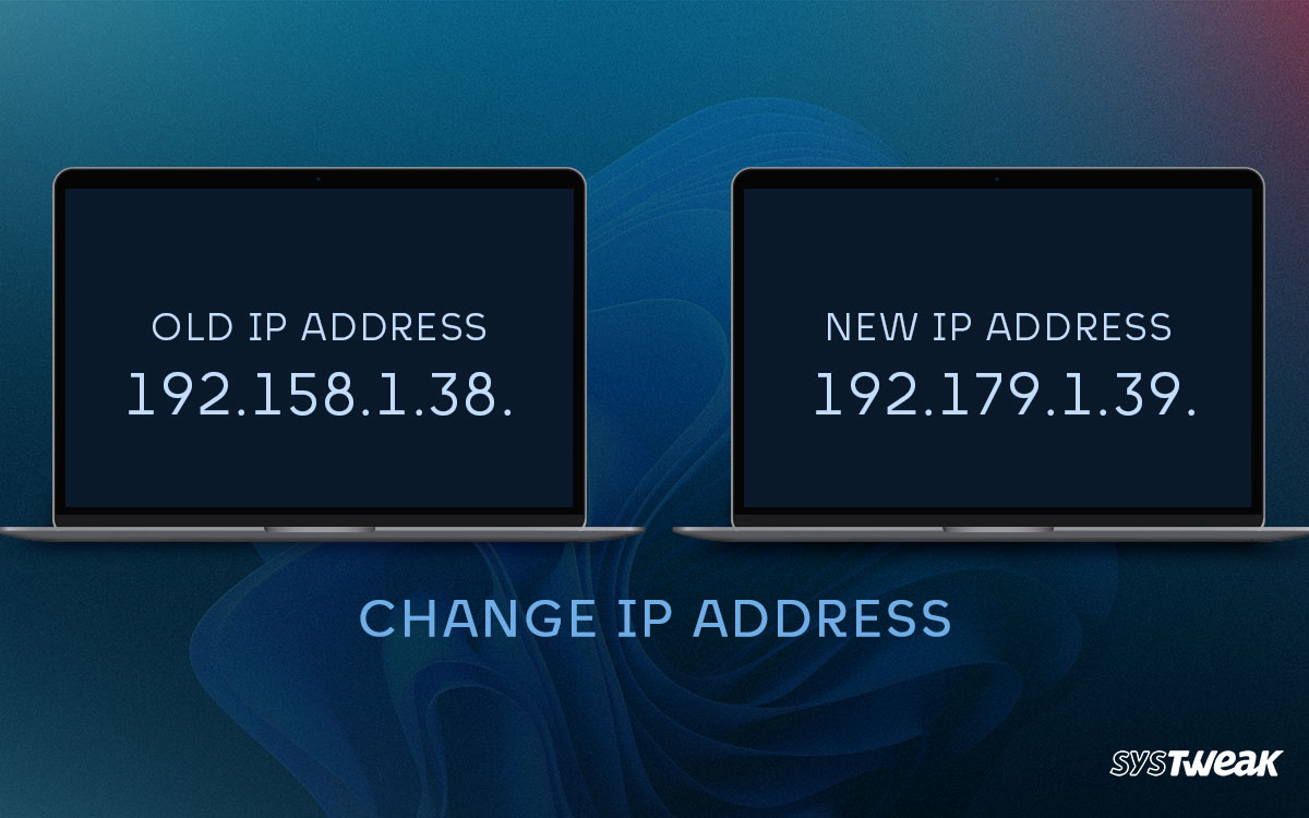 5 Ways to Change IP Address on PC (With or Without VPN)
