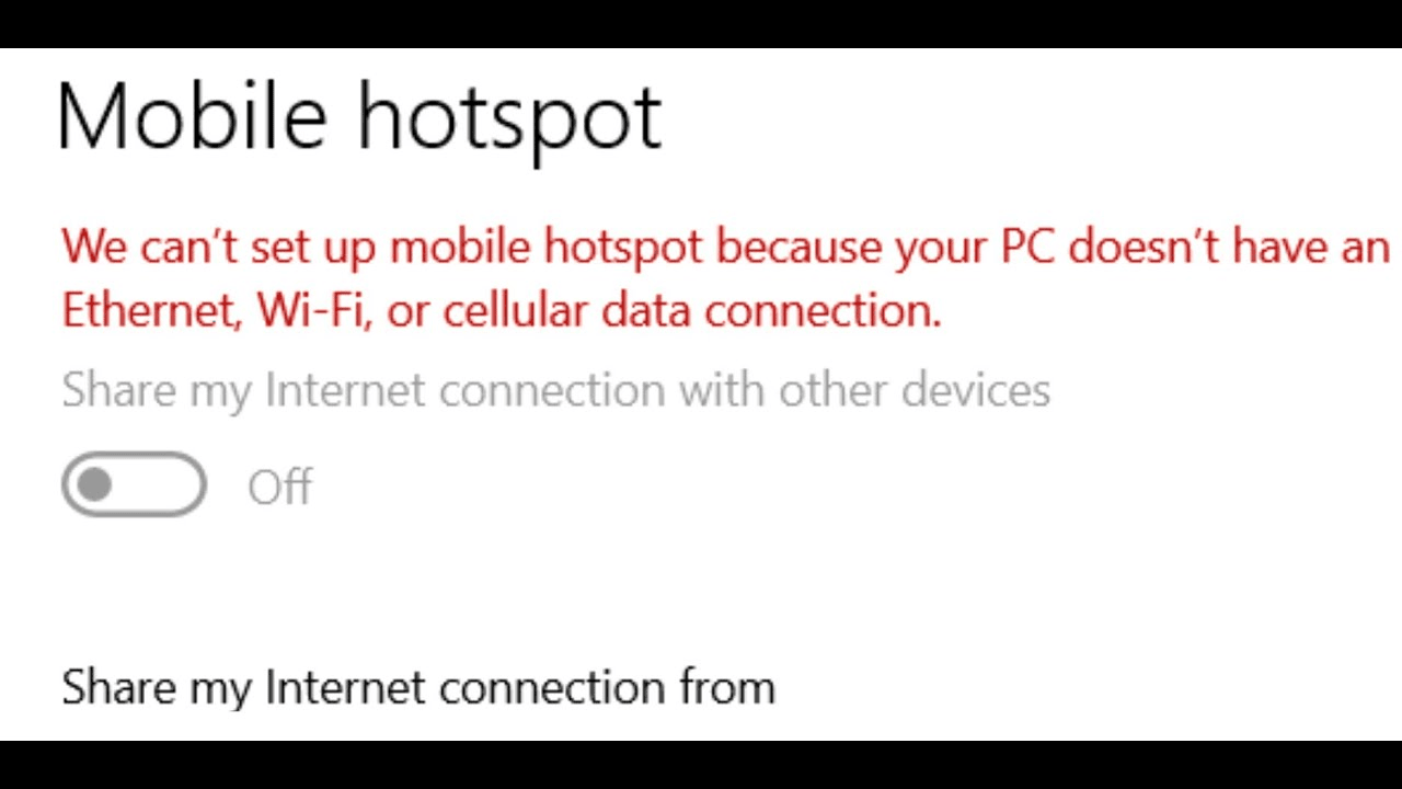 Fix "We Can’t Set Up A Mobile Hotspot" Error On Windows PC