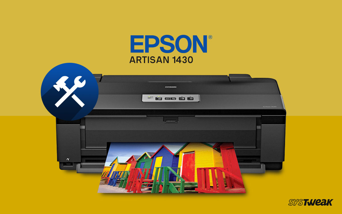 Epson Artisan 1430 Driver Malfunctioning - Errors & Fixes