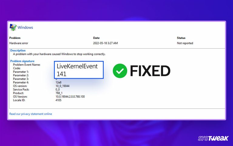 Fix - LiveKernelEvent 141 Hardware Error