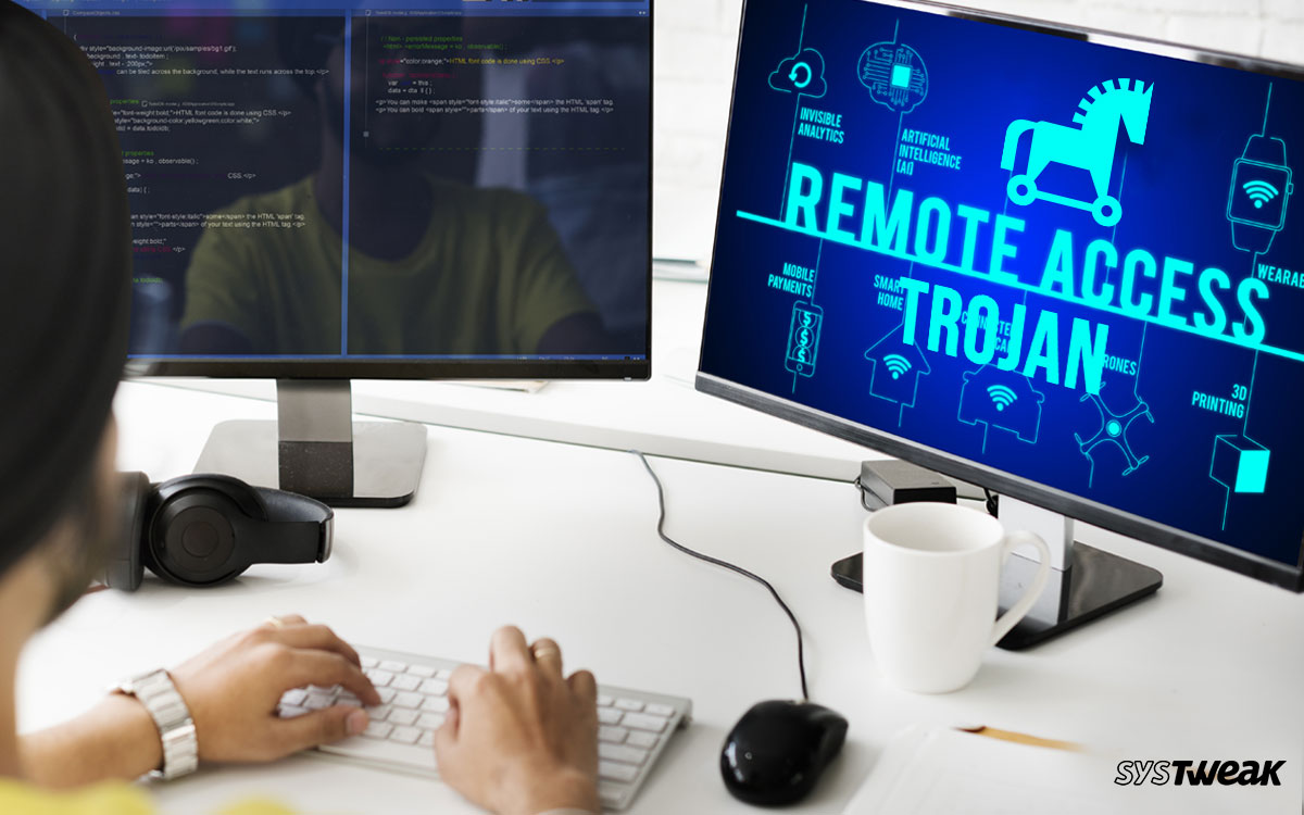 Remote Access Trojan: What is it & How to Detect/Remove It?