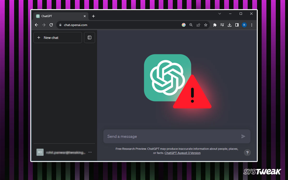 ChatGPT Not Working Properly on PC ? Here's What You Can Do!