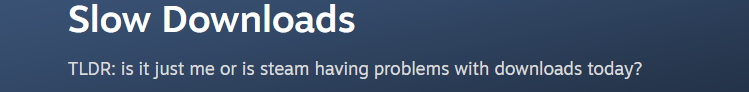 [Solved] - Slow Download Speed on Steam