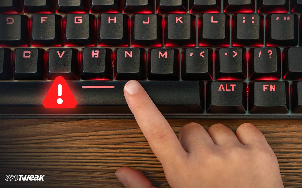 Spacebar Key on Keyboard Not Working on Windows 11, 10, 8, 7