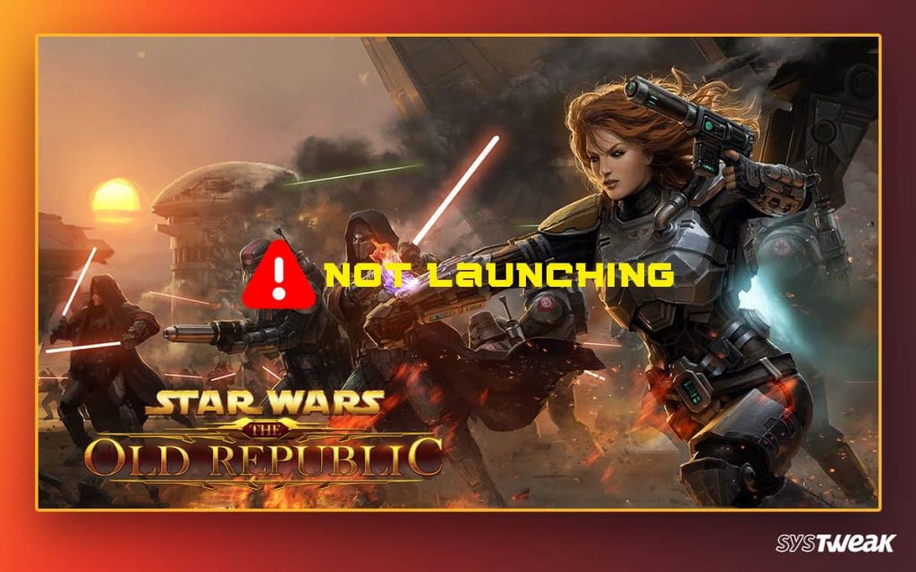 SWTOR Not Launching After Pressing Play: Causes and Fixes