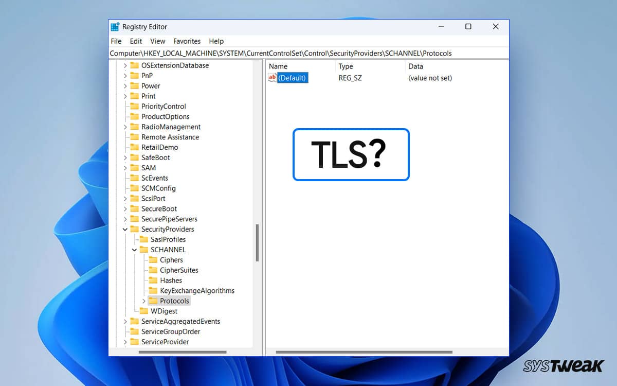 TLS is Not Showing in the Registry - Here's What to Do