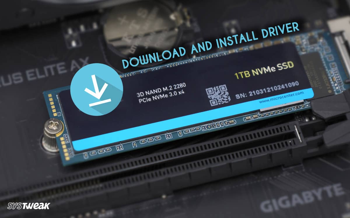 NVMe Driver Download/Install/Update in Windows (All Version)