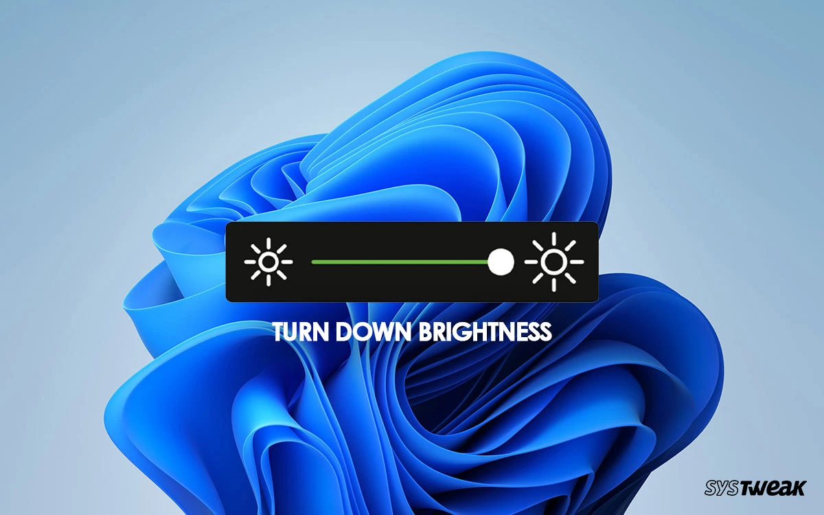 How To Turn Down Brightness On PC