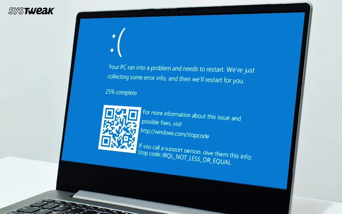 Fixed Error: Driver irql_less_or_not_equal on Windows 10