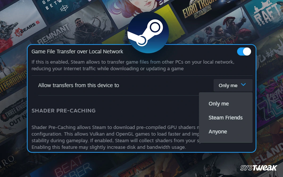 How To Enable Steam Local Network Transfer And Fix Issues